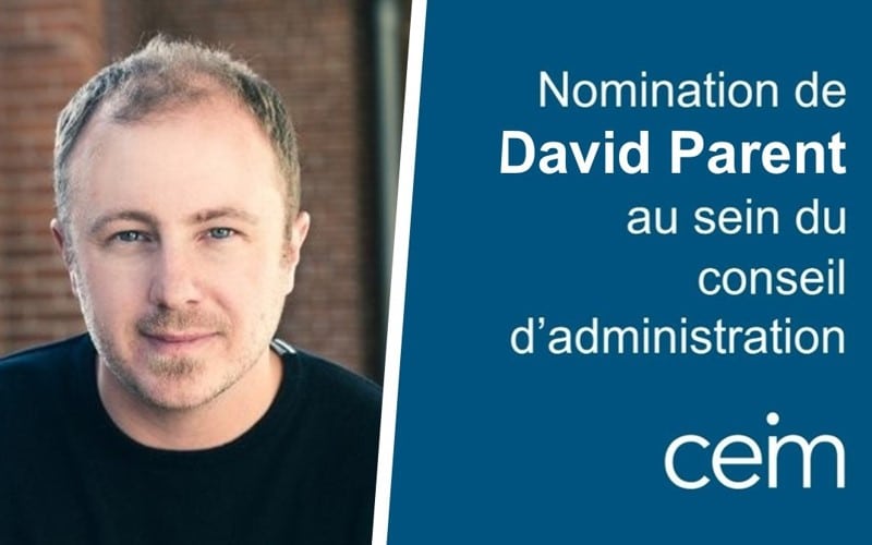 David Parent appointed to the CEIM Board of Directors